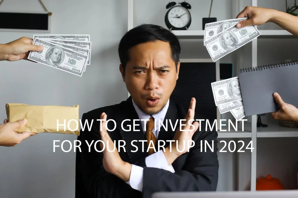 How to Get Funded in 2024 for Your Startup Without an MVP: Turning Ideas into Investment ...